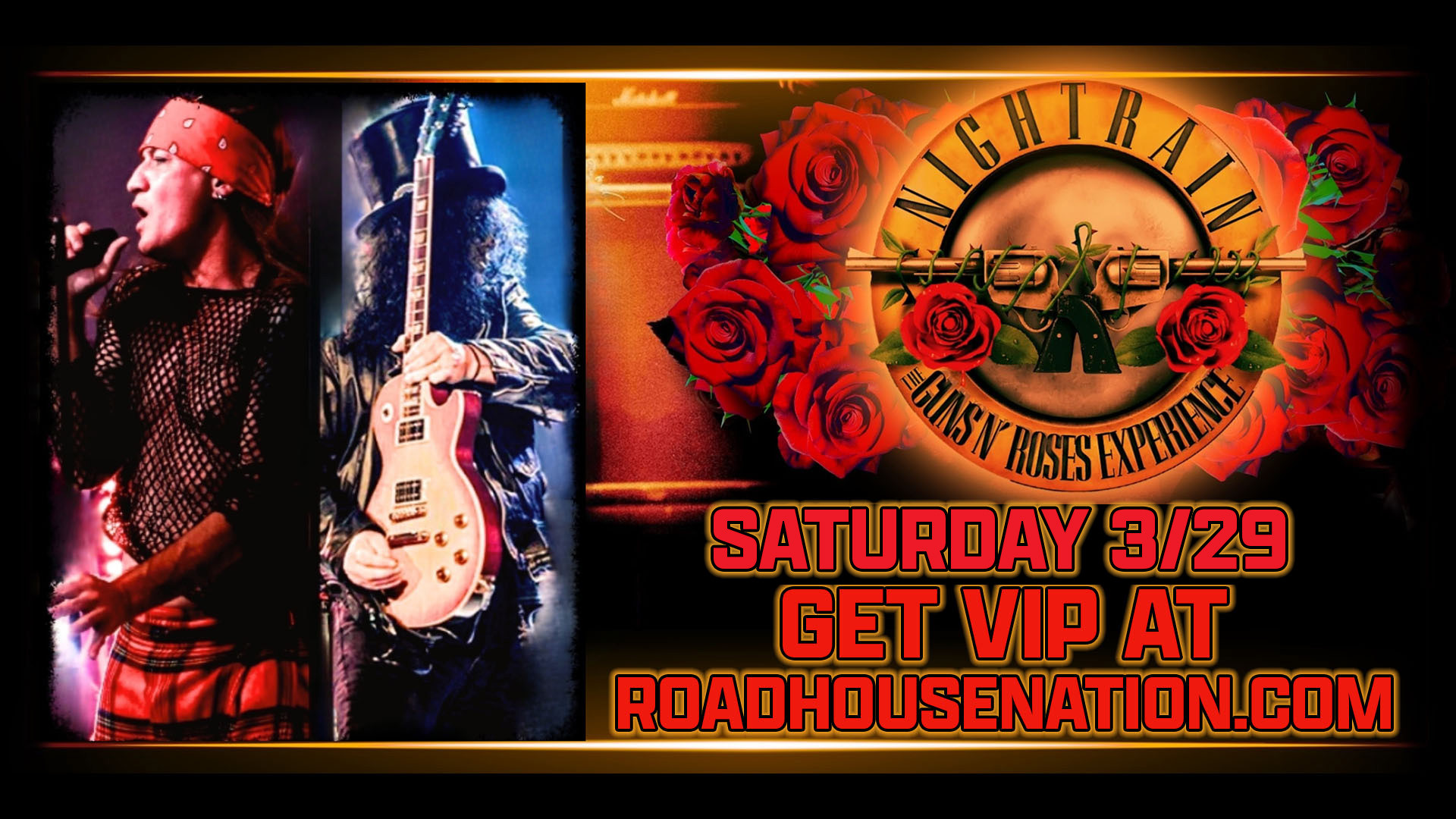 Road House Nation Presents: Nightrain (Guns N Roses Tribute) w/ Special Guests Maximum Friction ...